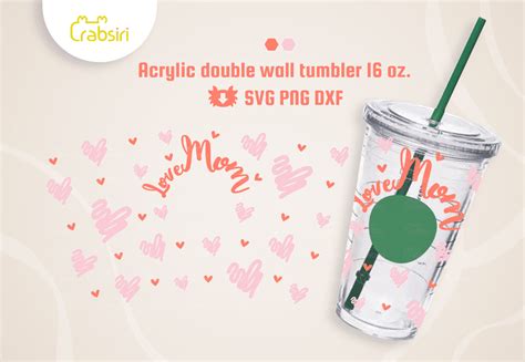 Love Mom Acrylic Tumbler 16oz Svg Crabsiri
