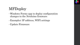 Intro To The Internet Of Things Using Netduino PPT