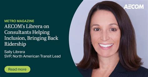 Sally Librera On Linkedin Aecoms Librera On Consultants Helping Inclusion Bringing Back Ridership