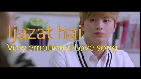 Ek Baat Kahu Kya Ijazat Hai Song Korean Mix Song Youtube