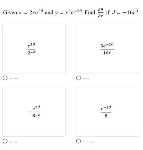 Solved Given X 2re20 And Y R3e 20 Find де дх If J