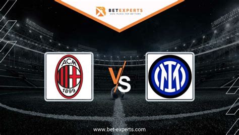 Milan Vs Inter Prediction Tips And Odds By Bet Experts