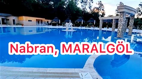 Nabran Maralgöl Ailəvi Istirahət Mərkəzi Nabranda Istirahet