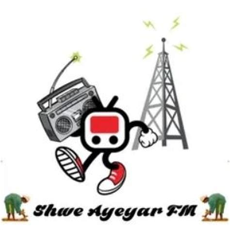 Shwe Ayeyar Fm Yangon Listen Online