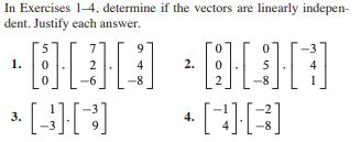 Solved In Exercises Determine If The Vectors Are Chegg Com