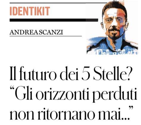 Il Futuro Dei 5 Stelle Gli Orizzonti Perduti Non Ritornano Mai