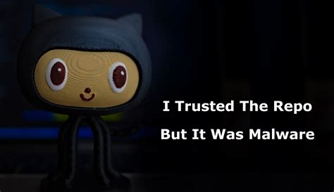 35k Github Forked Repo With Malware By Md Abdullah Al Mamun Medium