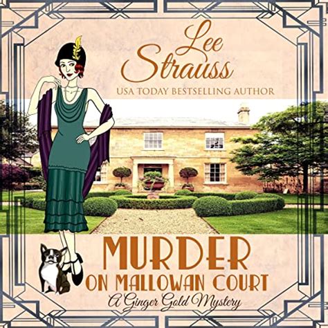 Murder On Mallowan Court A Ginger Gold Mystery Book 17