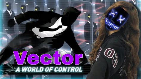 Vector Gameplay 🤠 Youtube