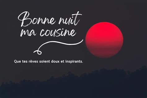 Messages Bonne Nuit Ma Cousine