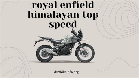 Royal Enfield Himalayan Top Speed Unleashing The Beast