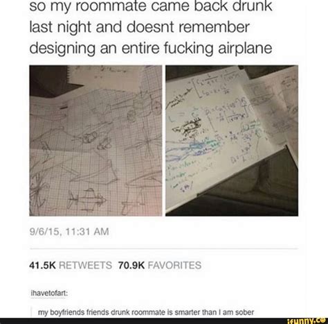 So My Roommate Came Back Drunk Last Night And Doesnt Remember Designing