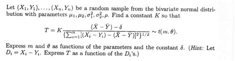 Solved Let (x1,Y1),dots,(xn,Yn) be ﻿a random sample from the | Chegg.com