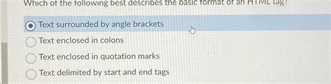 Solved Which Of The Following Best Describes The Basic Chegg