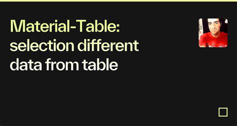Material Table Selection Different Data From Table Codesandbox