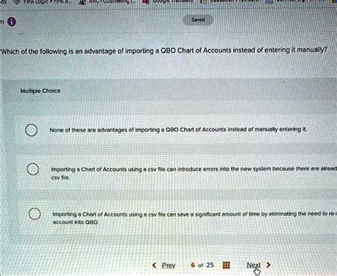 Solved Which Of The Following Is An Advantage Of Importing A Qbo Chart Of Accounts Instead Of
