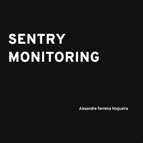 Sentry Monitoring