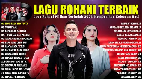 Lagu Rohani Putri Siagian Michael Panjaitan Melitha Sidabutar Full