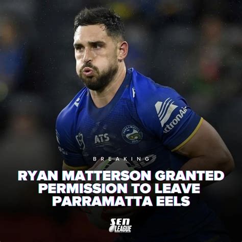 Sen League Ryan Matterson Has Been Told To Look Elsewhere Nrl Instagram