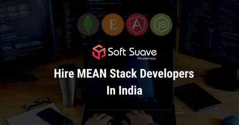 Hire Mean Stack Developers In India Remote Mean Stack Devlopers India