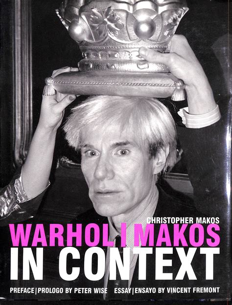 Warhol Makos In Context 2006 By Christopher Makos Books Fashion