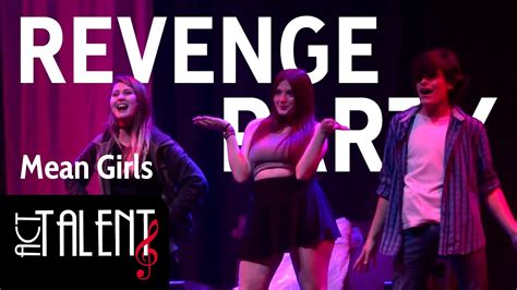 Revenge Party Mean Girls The Musical Spanish Version By Act