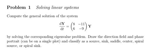 Solved Problem 1 Solving Linear Systems Compute The General Chegg Com