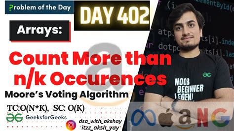 Majority Element Count More Than Nk Occurences Moores Voting