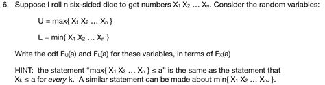 solved 6 suppose i roll n six sided dice to get numbers x1
