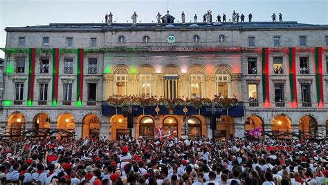 Fêtes De Bayonne La Mairie Avance La Cérémonie Douverture à 17