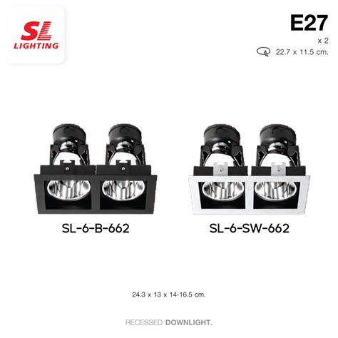 Sl Lighting Downlight โคมไฟดาวน์ไลท์ ฝังฝ้า เหลี่ยม E27 2 Sl 6 Sw