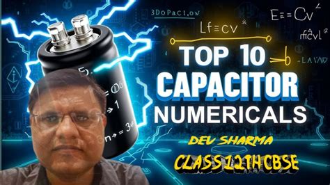 Day 7 Capacitors Numericals Youtube