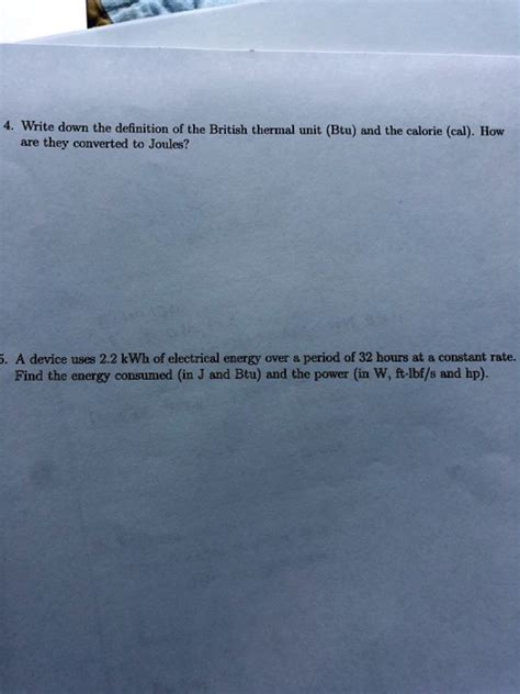 Solved 4 Write Down The Definition Of The British Thermal Unit Btu