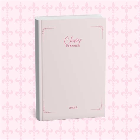 Classy Planner 2025 Classy Dreamlife Hotmart