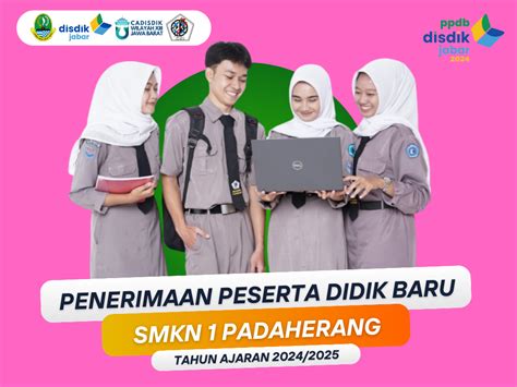 Informasi PPDB Tahun Pelajaran 2024 2025 SMKN 1 Padaherang SMKN 1