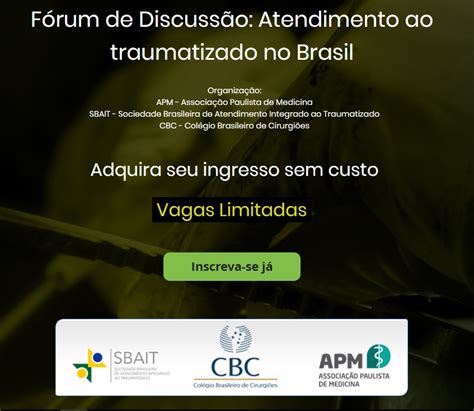 Fórum De Discussão Atendimento Ao Traumatizado No Brasil Cbcsp