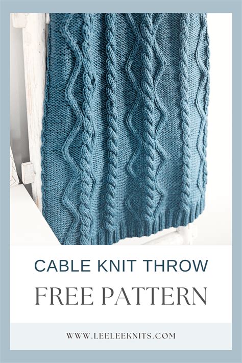 Cool Cables Free Knit Throw Blanket Pattern Leelee Knits Cool Cables Free Knit Throw Blanket Pattern Leelee Knits