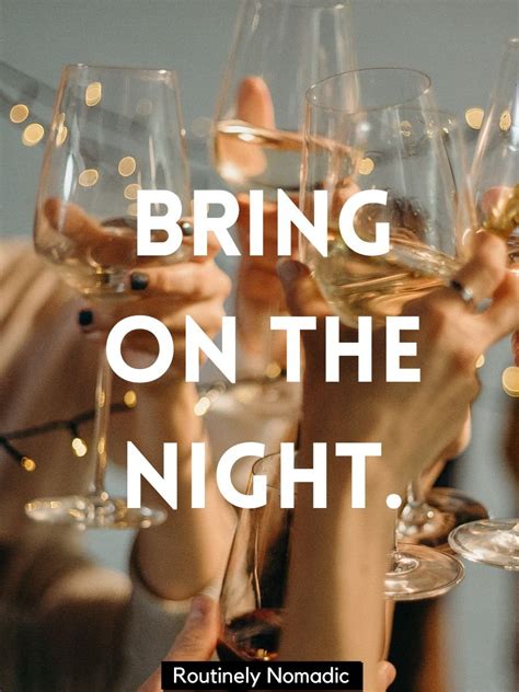 100 Girls Night Quotes And Girls Night Out Captions For Instagram
