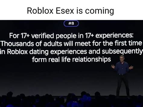 Roblox Esex Is Coming 8 For 17 Verified People In 17 Experiences