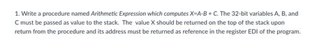 Solved 1 Write A Procedure Named Arithmetic Expression Chegg