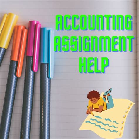 Accounting Assignment Help