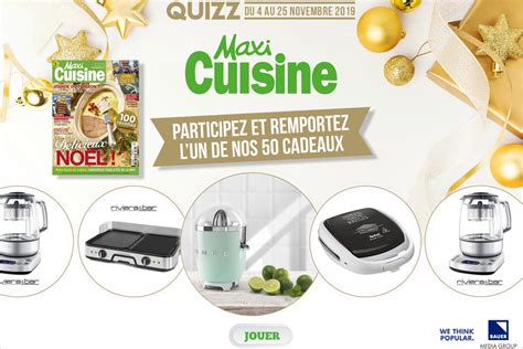 Grand Jeu Concours Maxi Cuisine