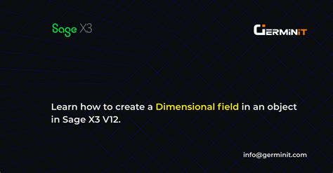 Learn How To Create A Dimensional Field In An Object In Sage X3 V12