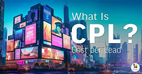 What Is Cpl — Cost Per Lead