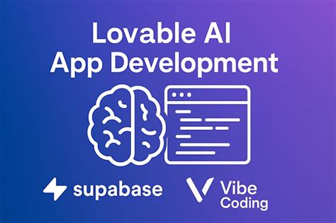 Créer Des Applications Aimables Alimentées Par Lia En Utilisant Supabase Et Vibe Coding
