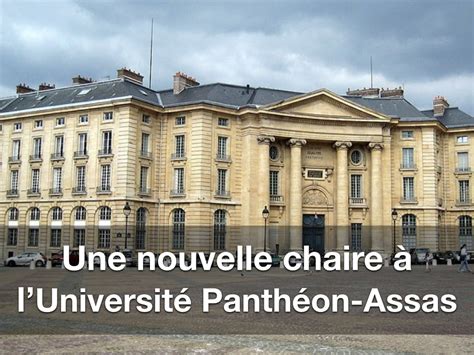 Mediakwest LUniversité Panthéon Assas se dote dune chaire