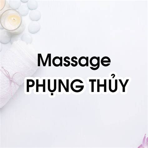 Massage Phụng Thủy Ho Chi Minh City