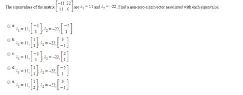 Solved 11 22 Are λ 1 11 And λ2 22 Find A Non Zero