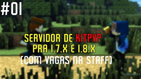Servidor De Kitpvp 17 E 18 Youtube