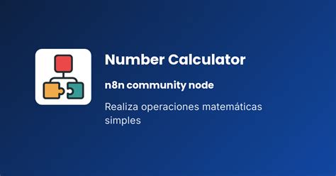 Number Calculator N8n Community Node Ncnodes